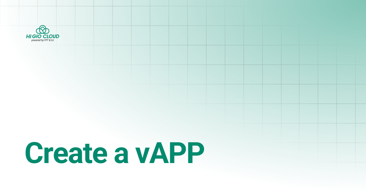 Create a vAPP | HI GIO User Guide