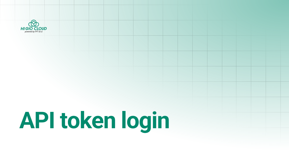 API token login | HI GIO User Guide